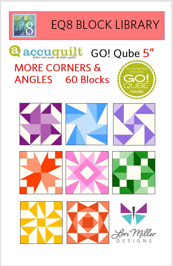 EQ8 & AccuQuilt | Lori Miller Designs